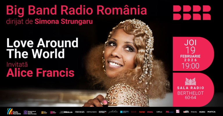„Love Around the World”: Alice Francis și Big Band-ul Radio România ...